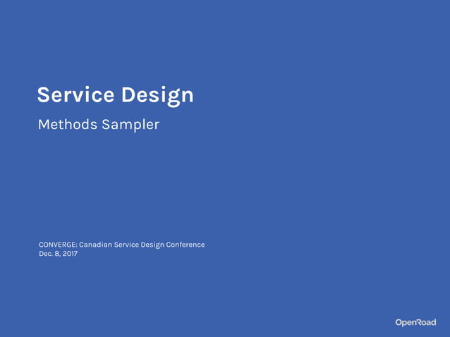 Service Design: Methods Sampler | PPT
