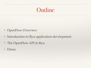 Developing SDN apps in Ryu | PPT
