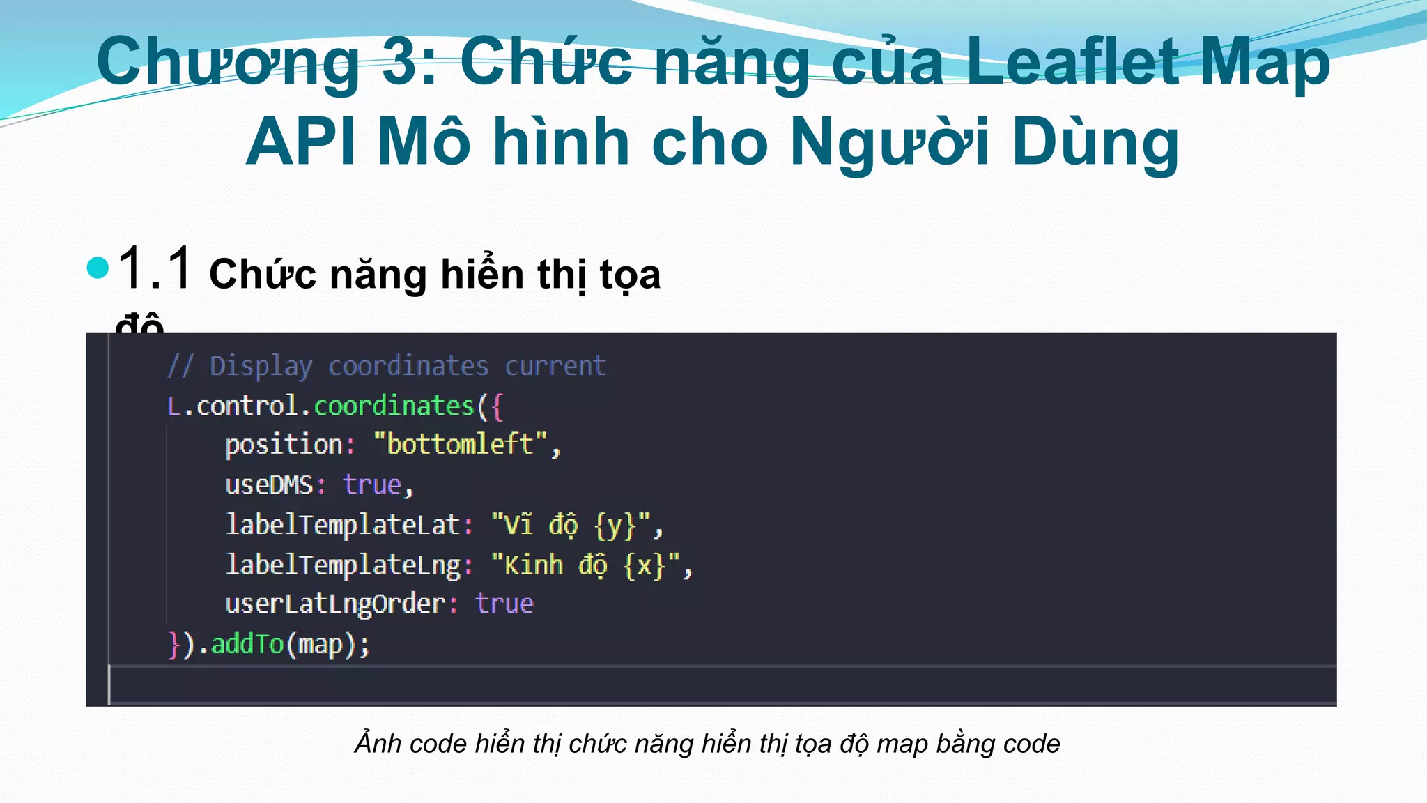 Sử dụng API Leaflet chi tiết các chức năng | PPTX