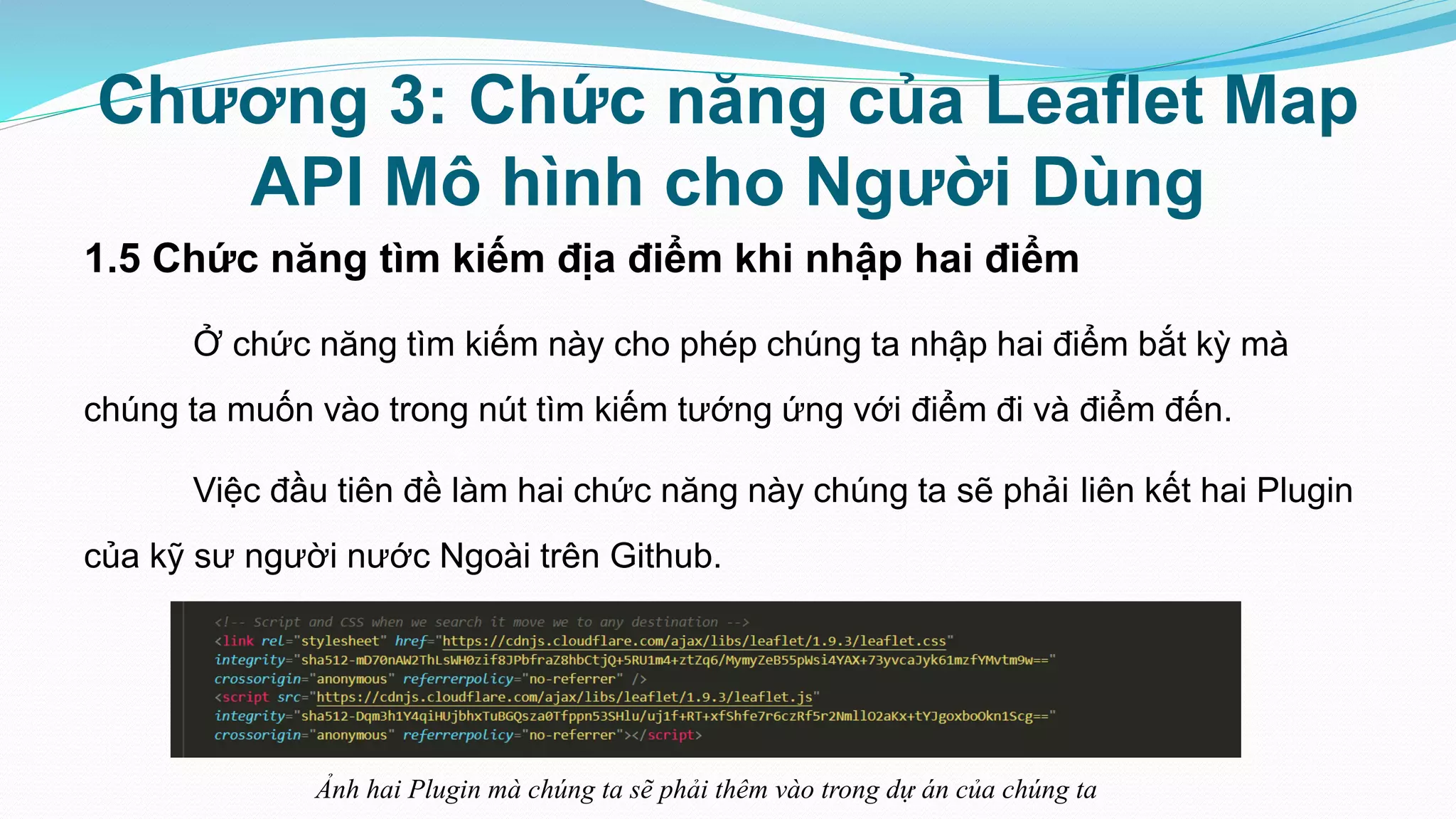 Sử dụng API Leaflet chi tiết các chức năng | PPTX