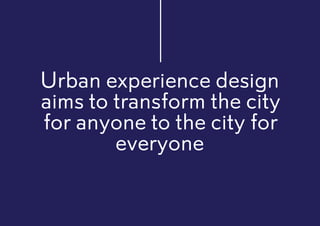 City as a Service: How to Design a New Urban Experience - Yegor ...