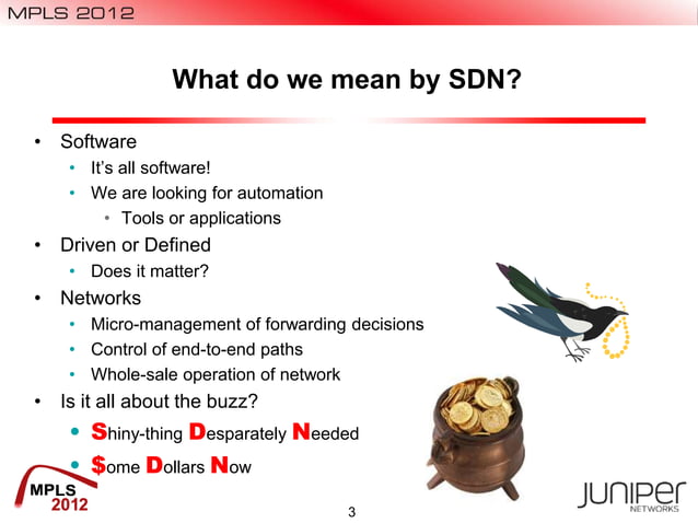 SDNImpactonMPLS_AdrianFarrel_MPLS2012.ppt