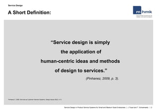 Service Design in Product Service Systems for Small and Medium Sized ...