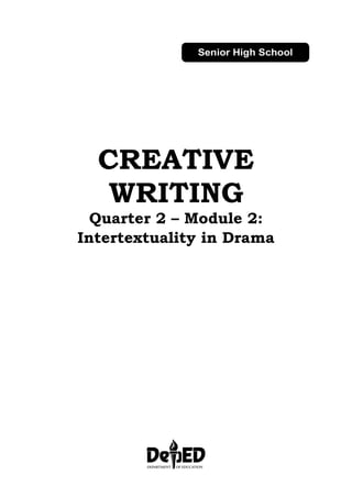 Sdo navotas creative_writing_q2_m2_intertextuality in drama.fv(22) | PDF