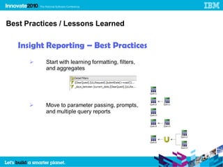 Best Practices and Lessons Learned on Our IBM Rational Insight ...