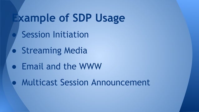 SDP (Session Description Protocol) | PPT