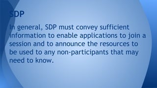 SDP (Session Description Protocol) | PPT