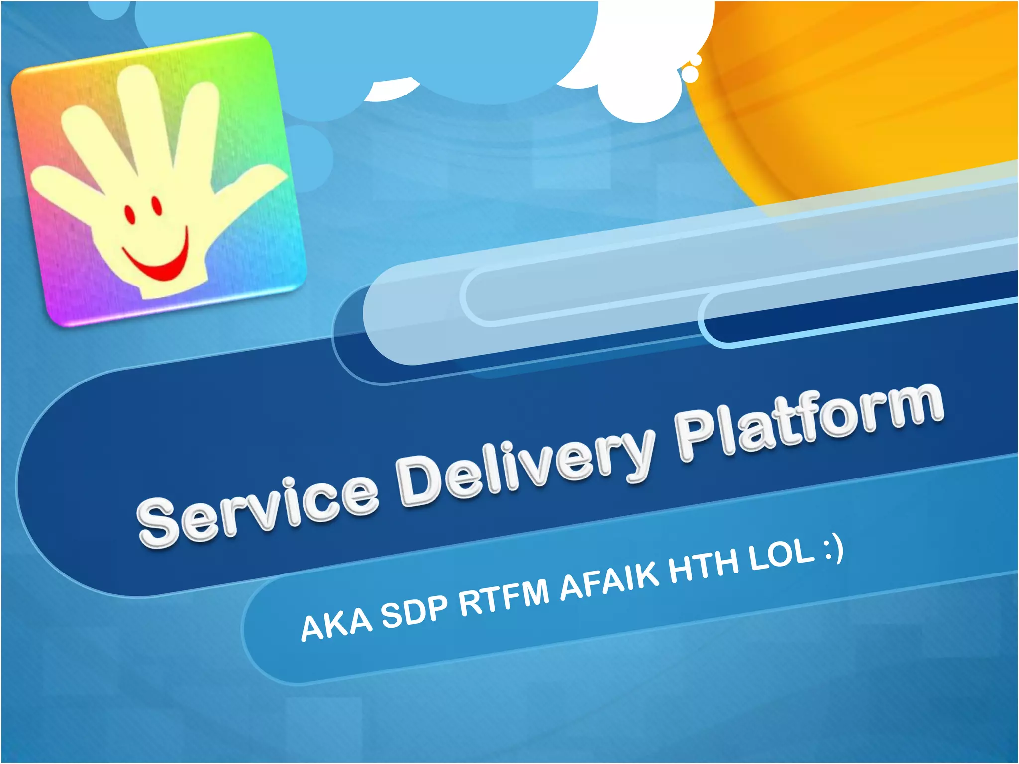 Service Delivery Platform | PDF