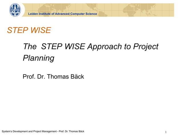 SDPM - Lecture 2 -The STEP WISE Approach to Project Planning | PPT