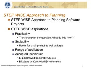 SDPM - Lecture 2 -The STEP WISE Approach to Project Planning | PPT