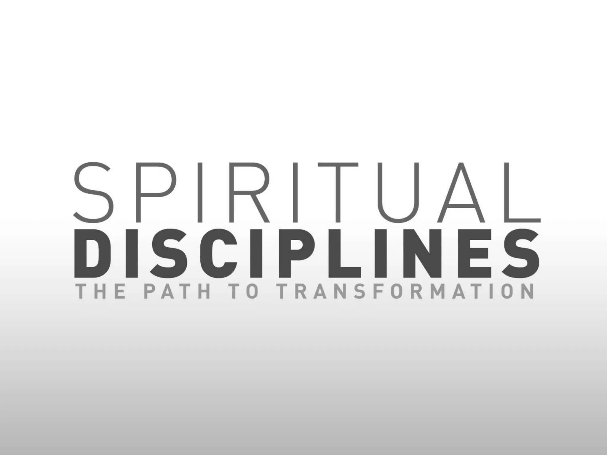 Spiritual Disciplines: Prayer | PPTX