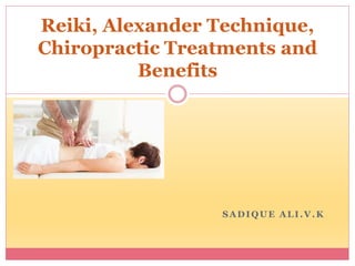 reiki, alexander technique | PPTX