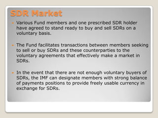 SDR- Special Drawing Rights, IMF | PPTX