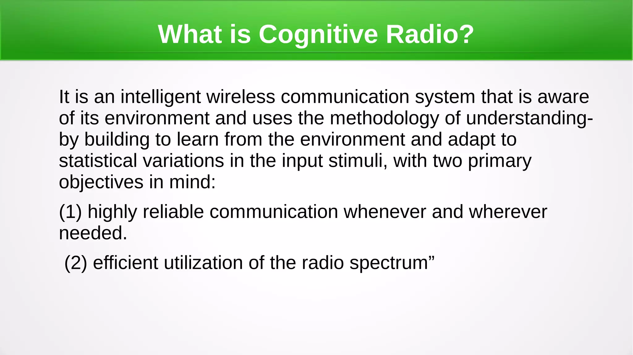Cognitive Radio definition and benefits | PPT