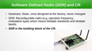 Cognitive Radio definition and benefits | PPT