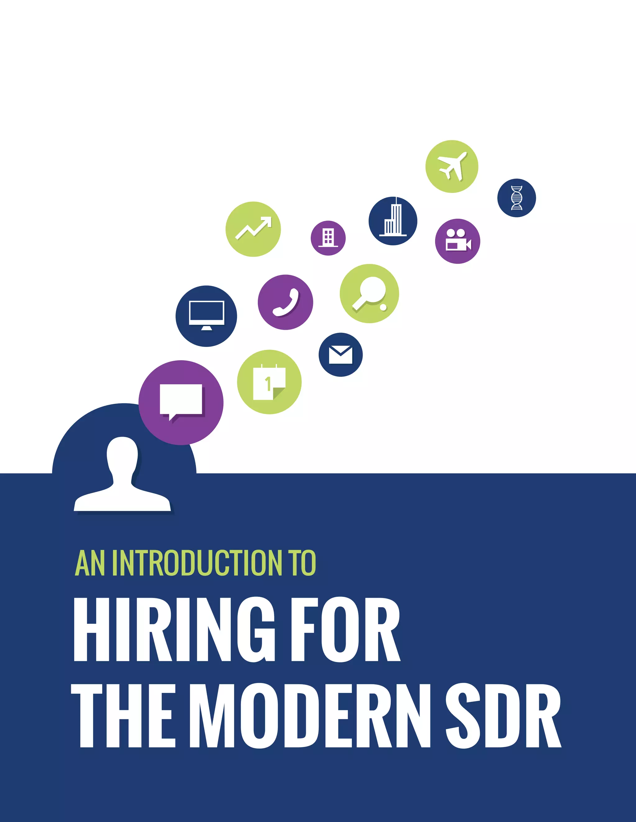 An Introduction to Hiring for the Modern SDR | PDF
