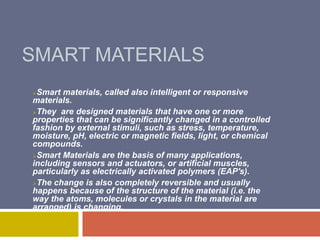 Smart materials | PPTX