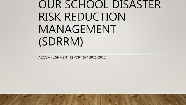 mmnhs-SDRRM-Accomplishment-Report-2022.pptx