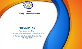 SDRRM for teachers and learners PLAN.pdf