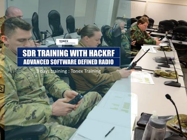 SDR Training with HackRF - Tonex Training | PPTX