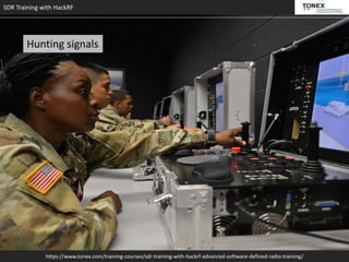 SDR Training with HackRF - Tonex Training | PPTX