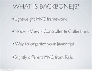 SDRuby Backbone lightning talk | PDF