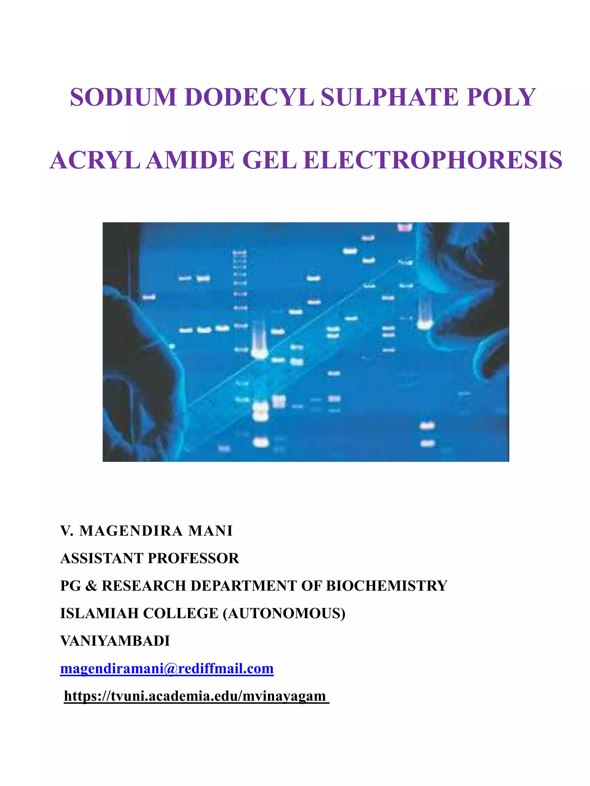 Sodium Dodecyl Poly Acryl AMide Gel electrophoresis (SDS-PAGE) | PPTX