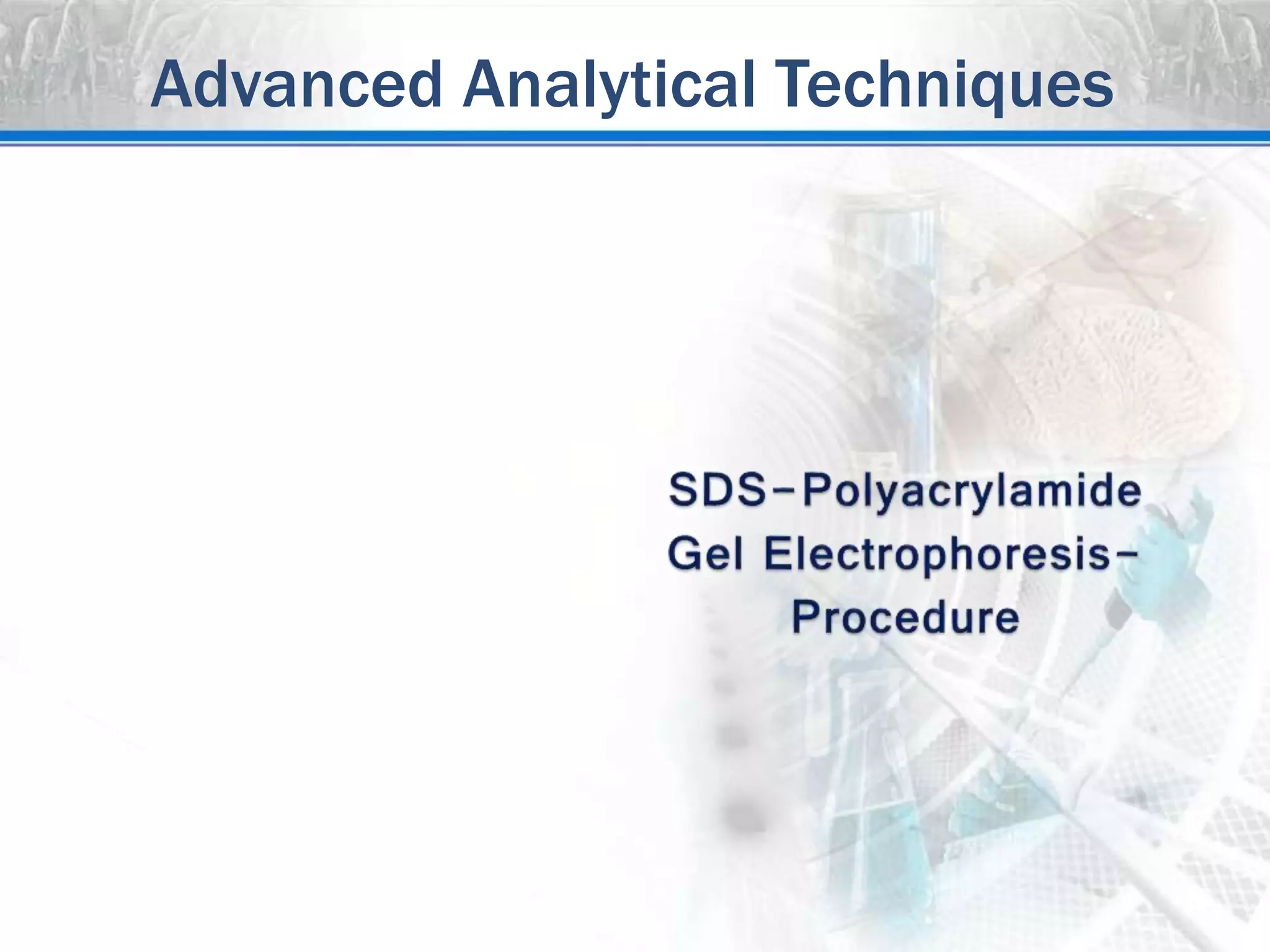 Sds page (sds-polyacrylamide gel electrophoresis- ) | PPT