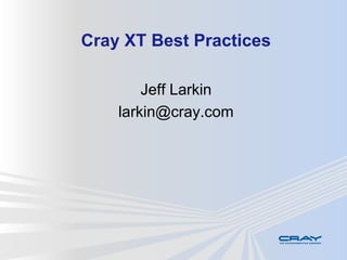 XT Best Practices | PPT