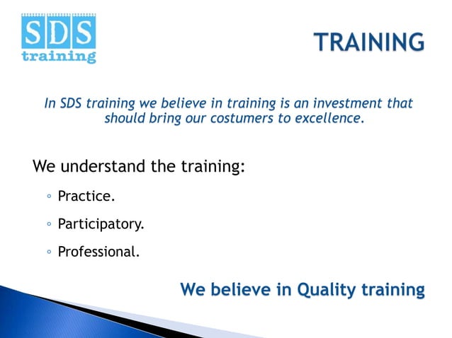 SDS training Training, recruitment and consultancy | PPT