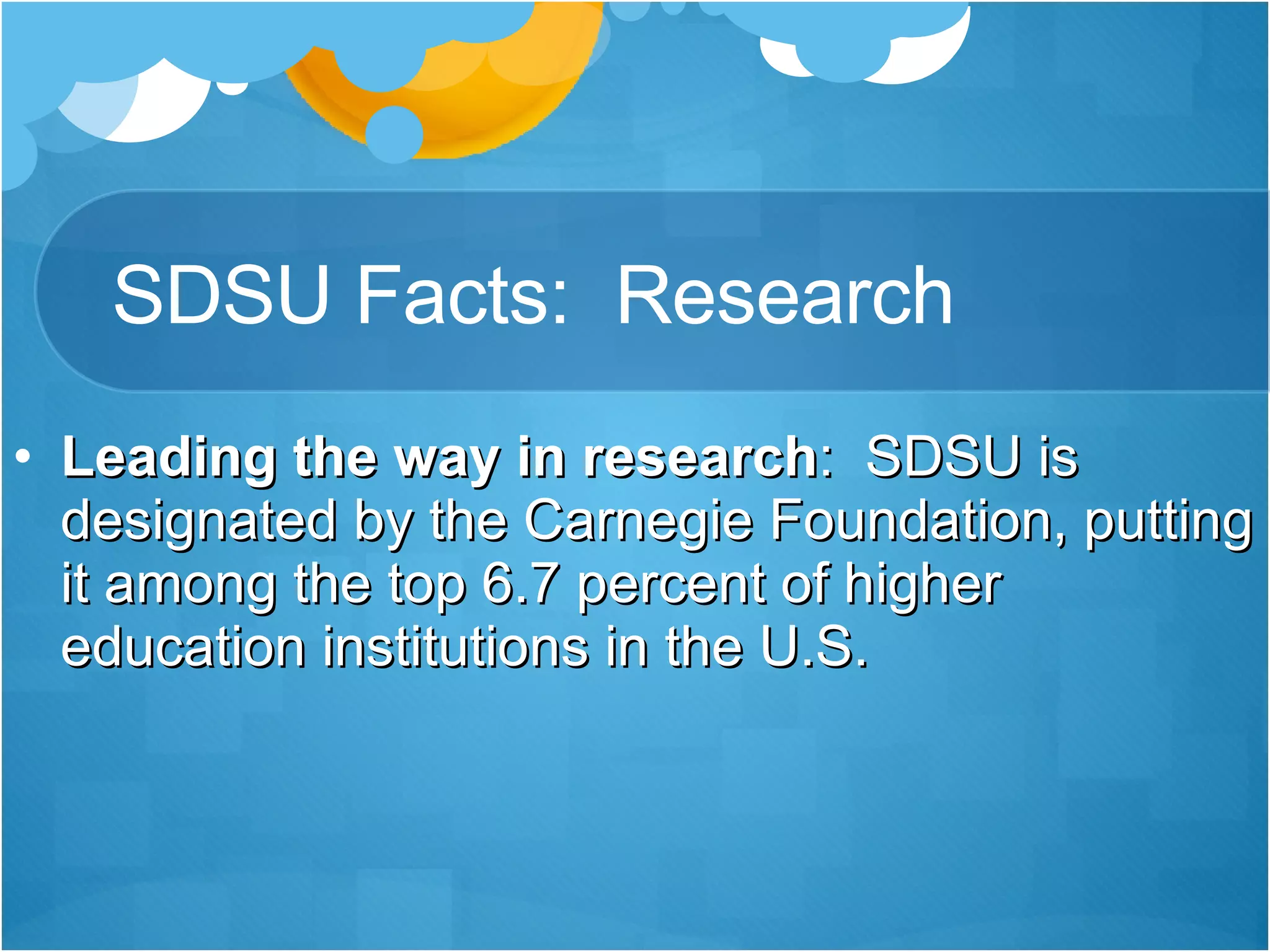 Sdsu Facts | PPT | Undergraduate Education | College Education