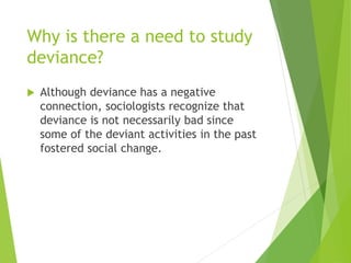 SDSW Week 1-3 Introduction to Social Deviancy and Types of Deviance.pptx