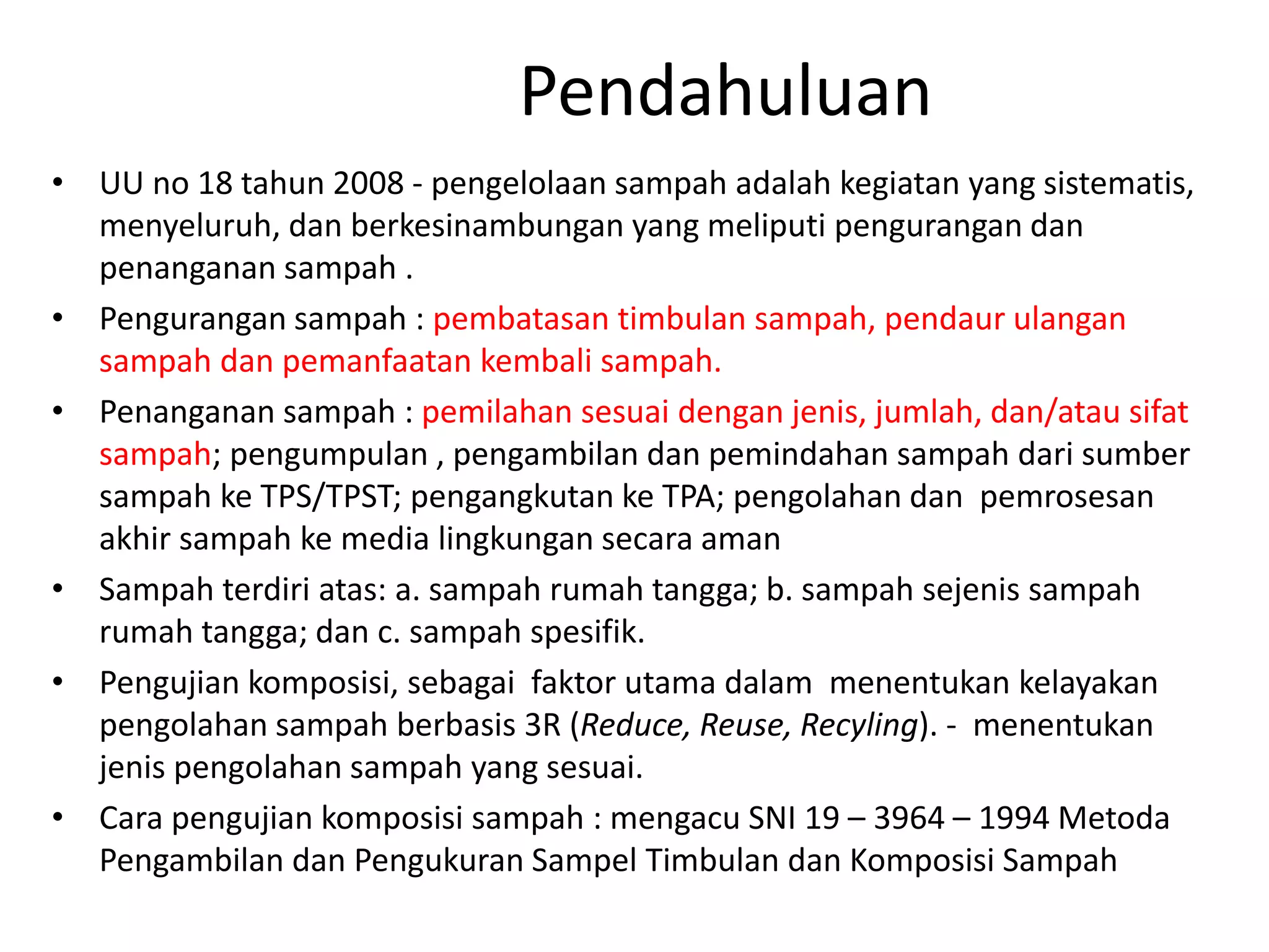 SDT-Timbulan, Komposisi dan Karakteristik Sph-Agt2021.pptx