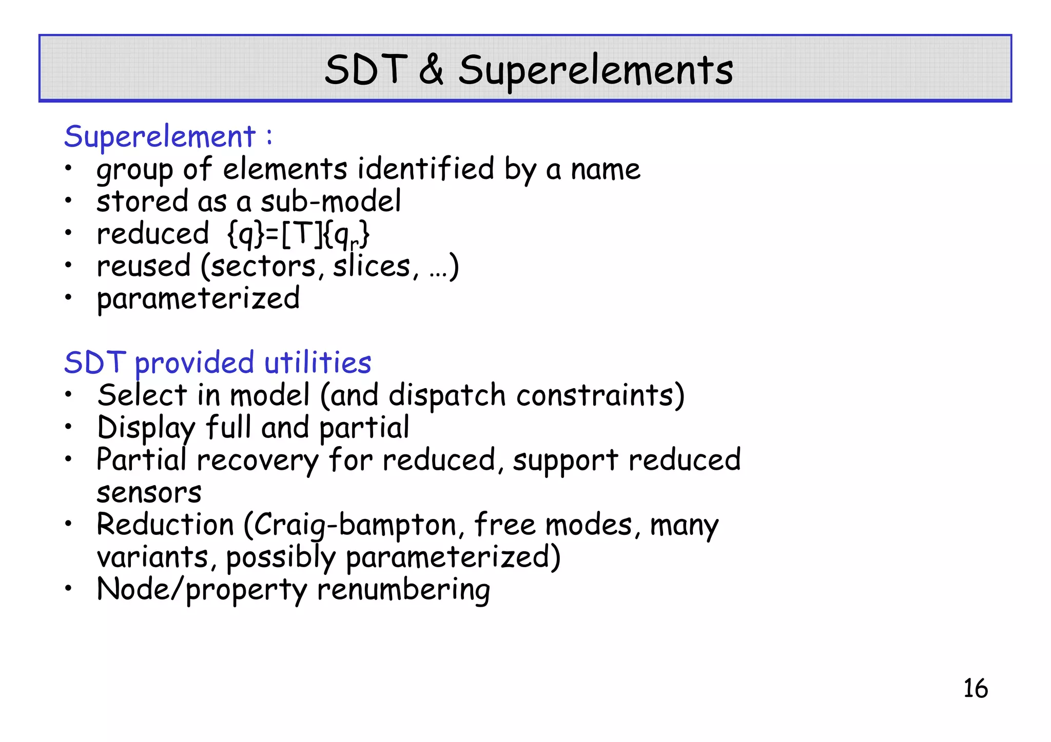 Structural Dynamics Toolbox and OpenFEM, a technical overview | PDF