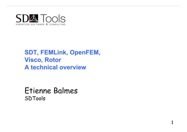 Structural Dynamics Toolbox and OpenFEM, a technical overview | PDF