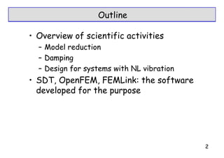 Structural Dynamics Toolbox and OpenFEM, a technical overview | PDF
