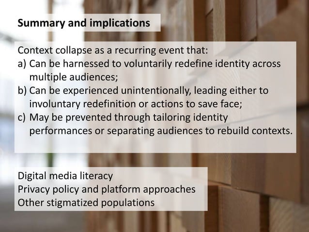 Ways to stay connected: Harnessing, managing, and preventing context collapse on social media | PPT