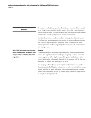Implementing nondisruptivedata migrations for UNIX usingTDMF technology. | PDF