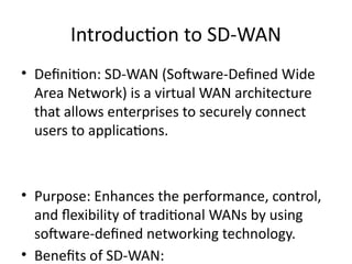SDWAN presentation - Network related topic | PPT