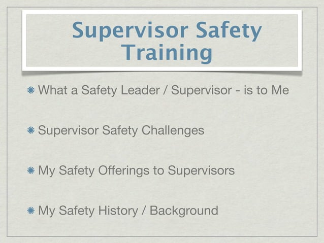 SDW Training - Supervisor Safety - Keynote Version | KEY