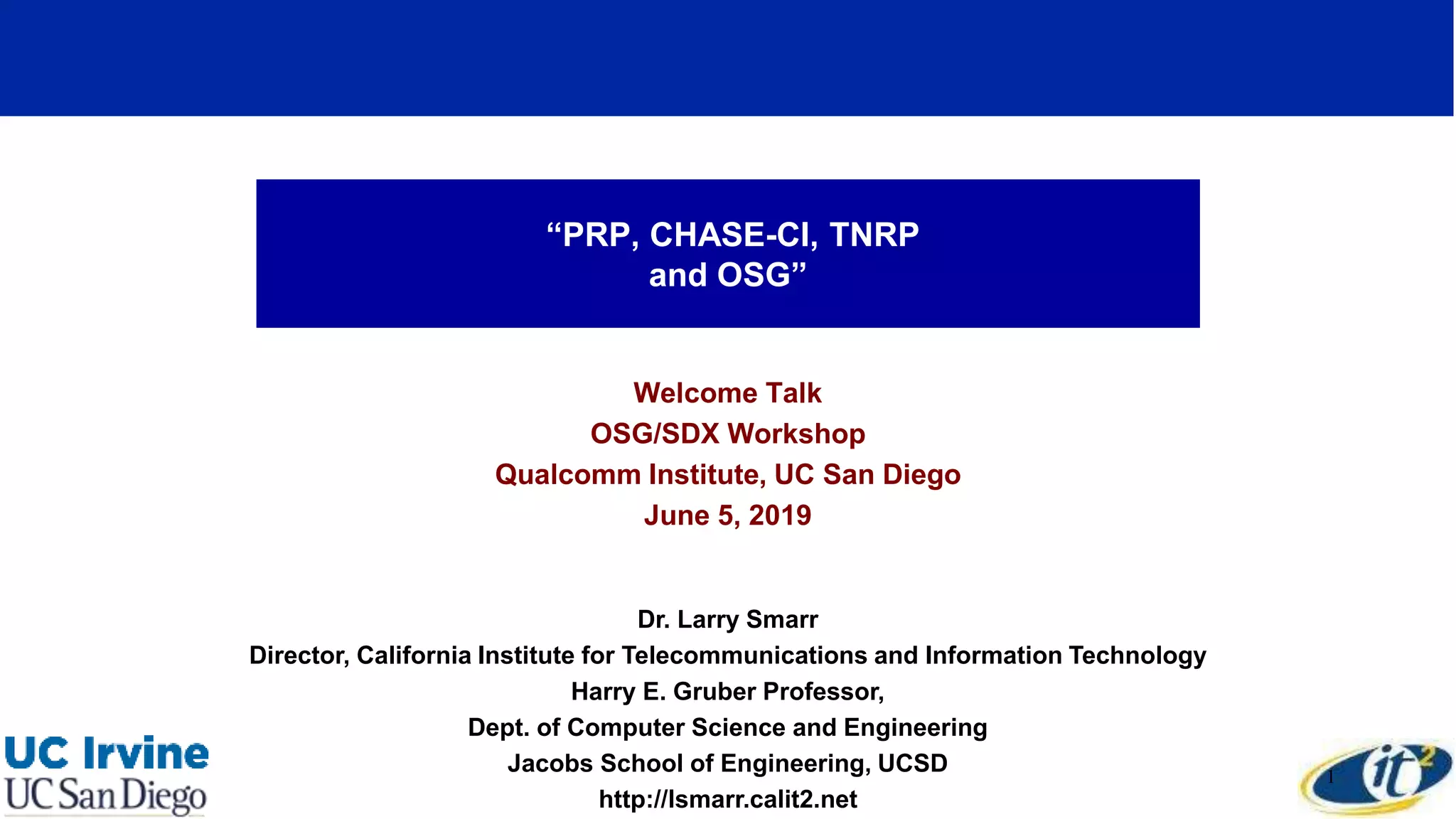 PRP, CHASE-CI, TNRP and OSG | PPTX