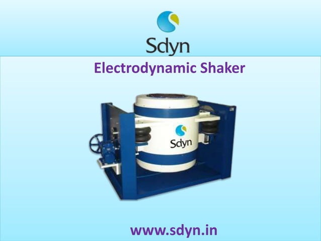 Electrodynamic Vibration Systems | PPTX