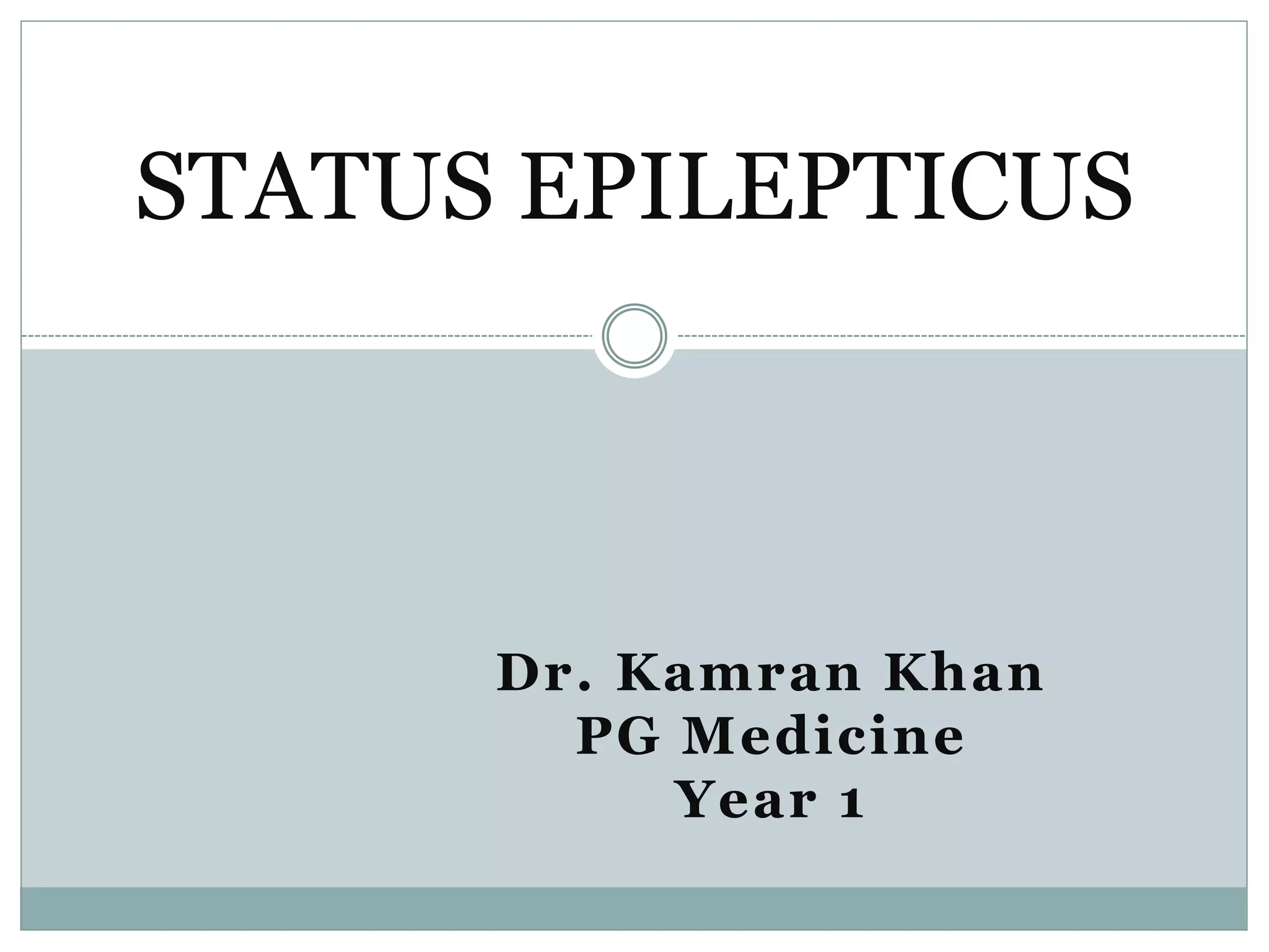Status Epilepticus | PPTX