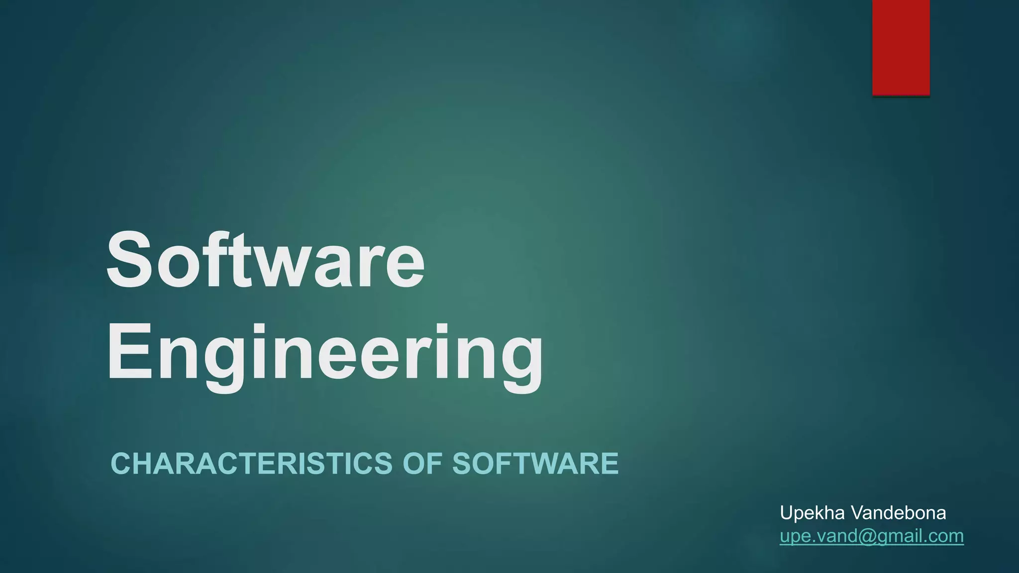 Characteristics of Software | PPT