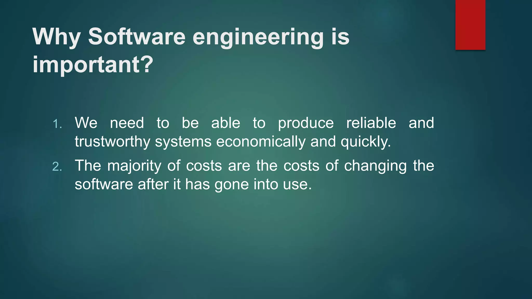 Need for Software Engineering | PPTX | Operating Systems | Computer Software and Applications