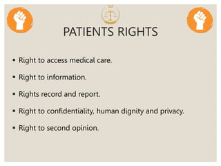 PATIENTS RIGHTS & CONSUMER PROTECTION Nursing Management - Gowdham PK | PPT
