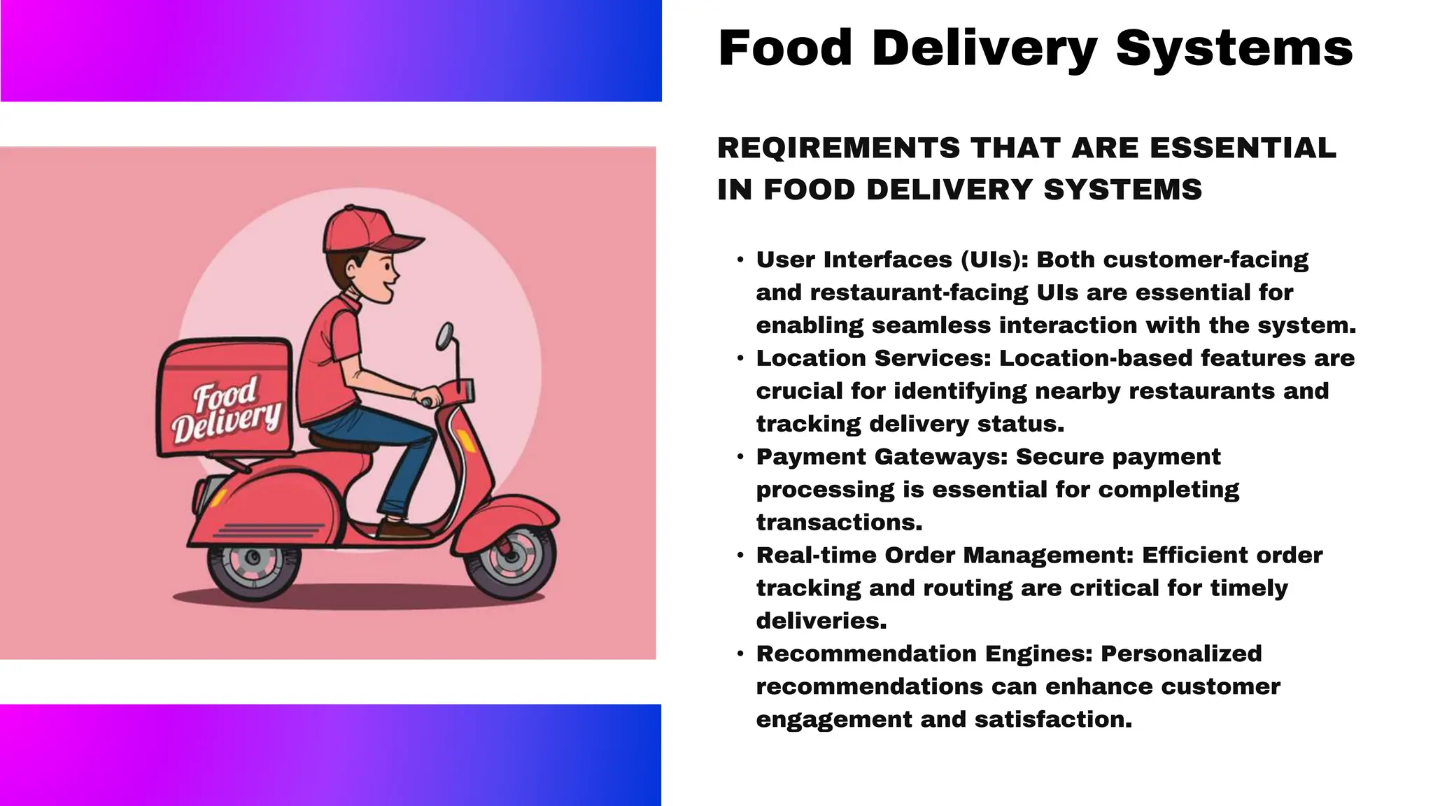 Food Delivery System - Food Delivery System | PPTX