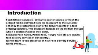 Presentation on Food Delivery Systems | PPTX