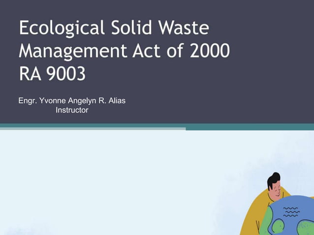 Ecological Solid Waste Management Act of 2000.pptx