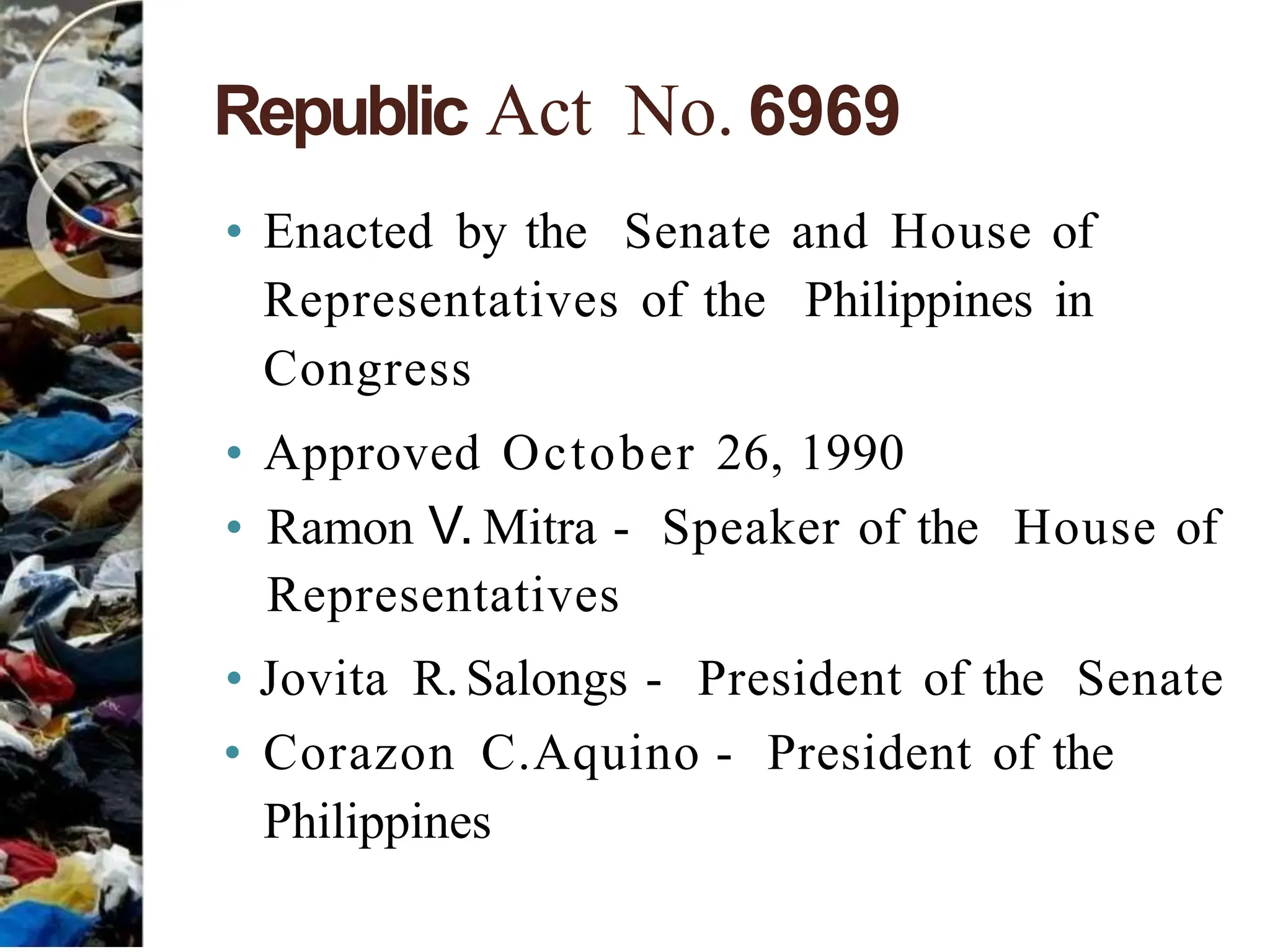 RA 6969 Toxic Substances and Hazardous and Nuclear Waste Control Act.pptx